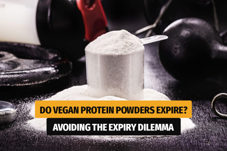 A Guide to Vegan Protein Powder Expiration - Vegan Pots