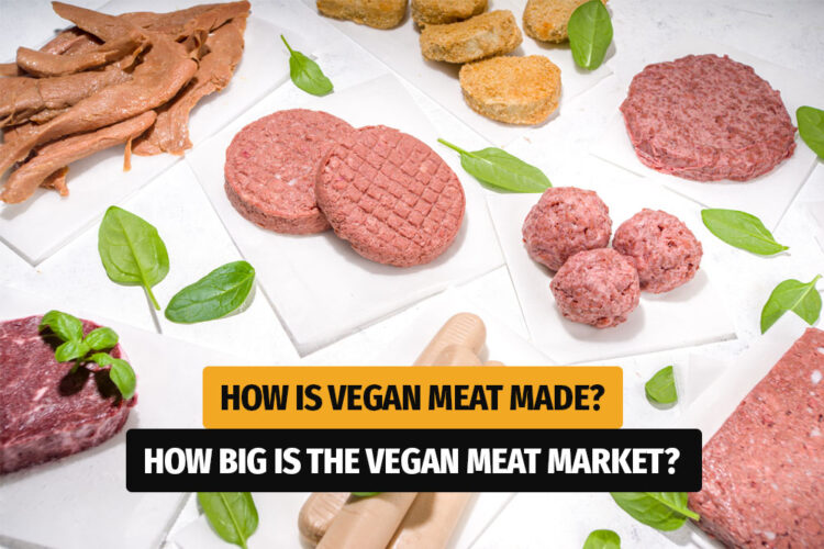 From Peas to Patties: How Vegan Meat is Made